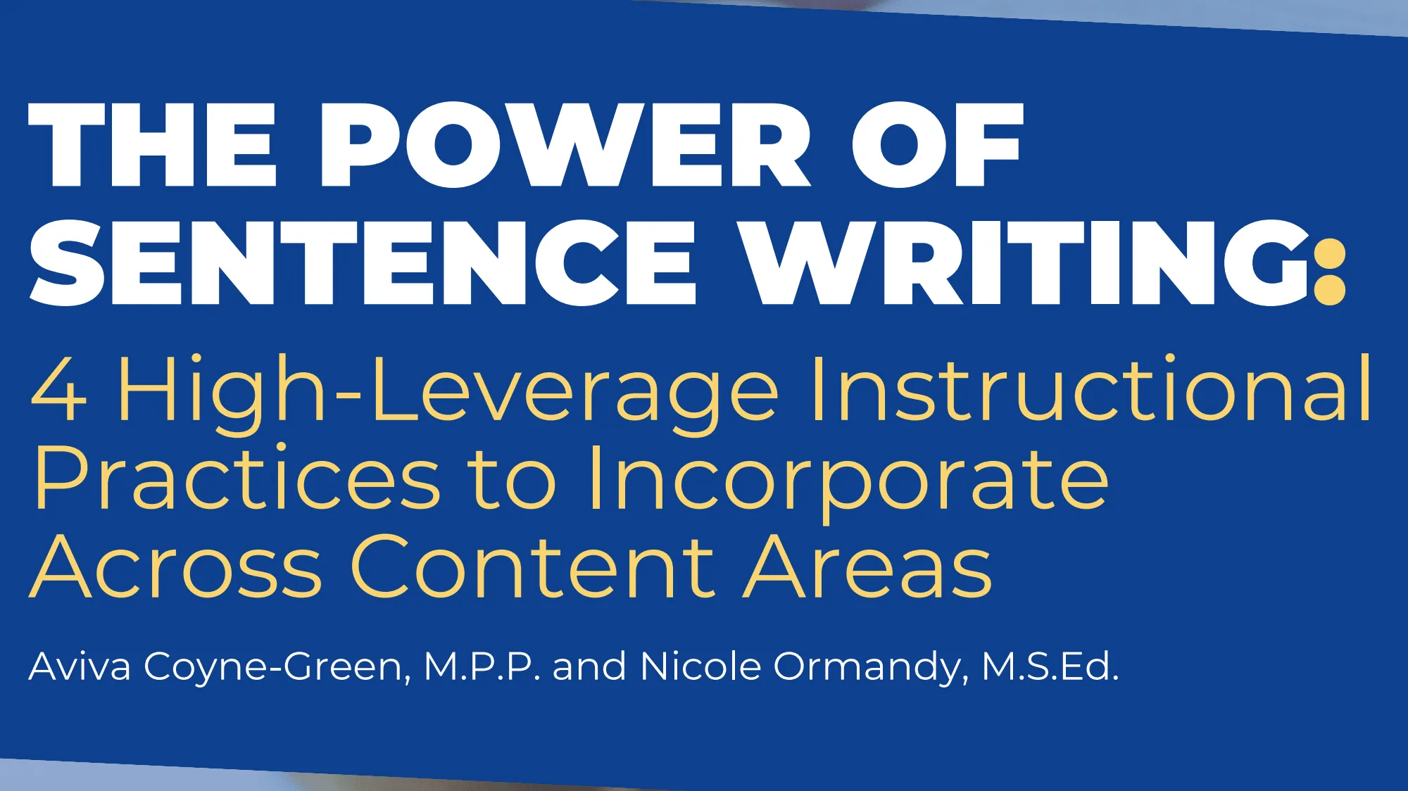 The Power of Sentence Writing